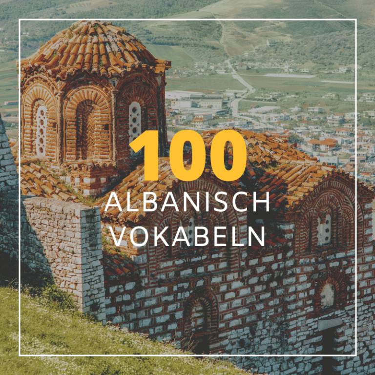 100 Albanisch Vokabeln für deinen Grundwortschatz - Stuffdesk
