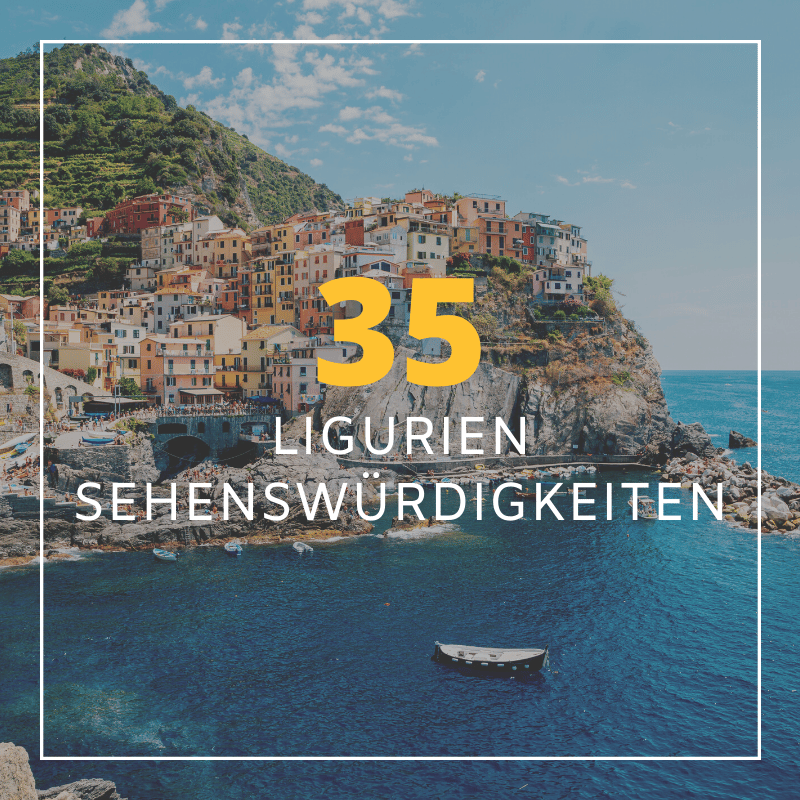 35 Ligurien Sehenswürdigkeiten und Geheimtipps - Stuffdesk